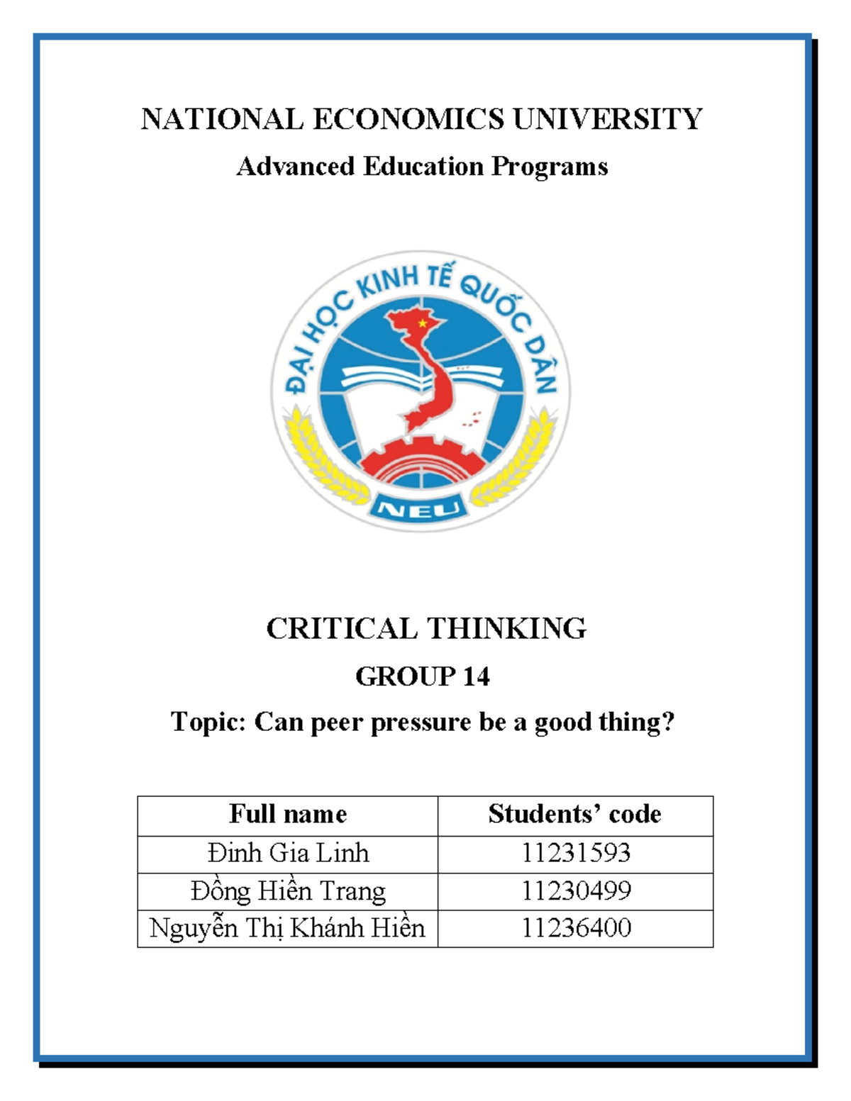 Argumentative-report - NATIONAL ECONOMICS UNIVERSITY Advanced Education Programs CRITICAL ...