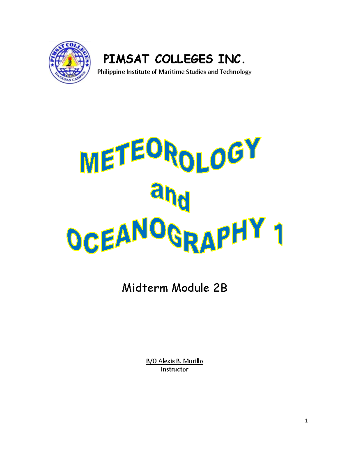 MT meteo 1 midterm module 2B 2nd sem 2022 2023 - PIMSAT COLLEGES INC. Philippine Institute of ...
