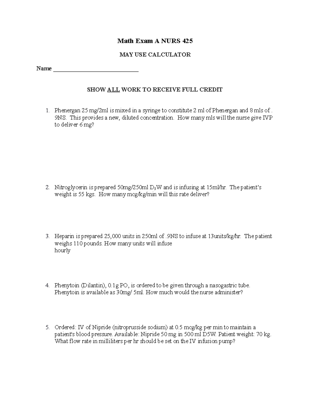 Math Exam A NURS 4252(1)-3 (1)-1 - Math Exam A NURS 425 MAY USE ...