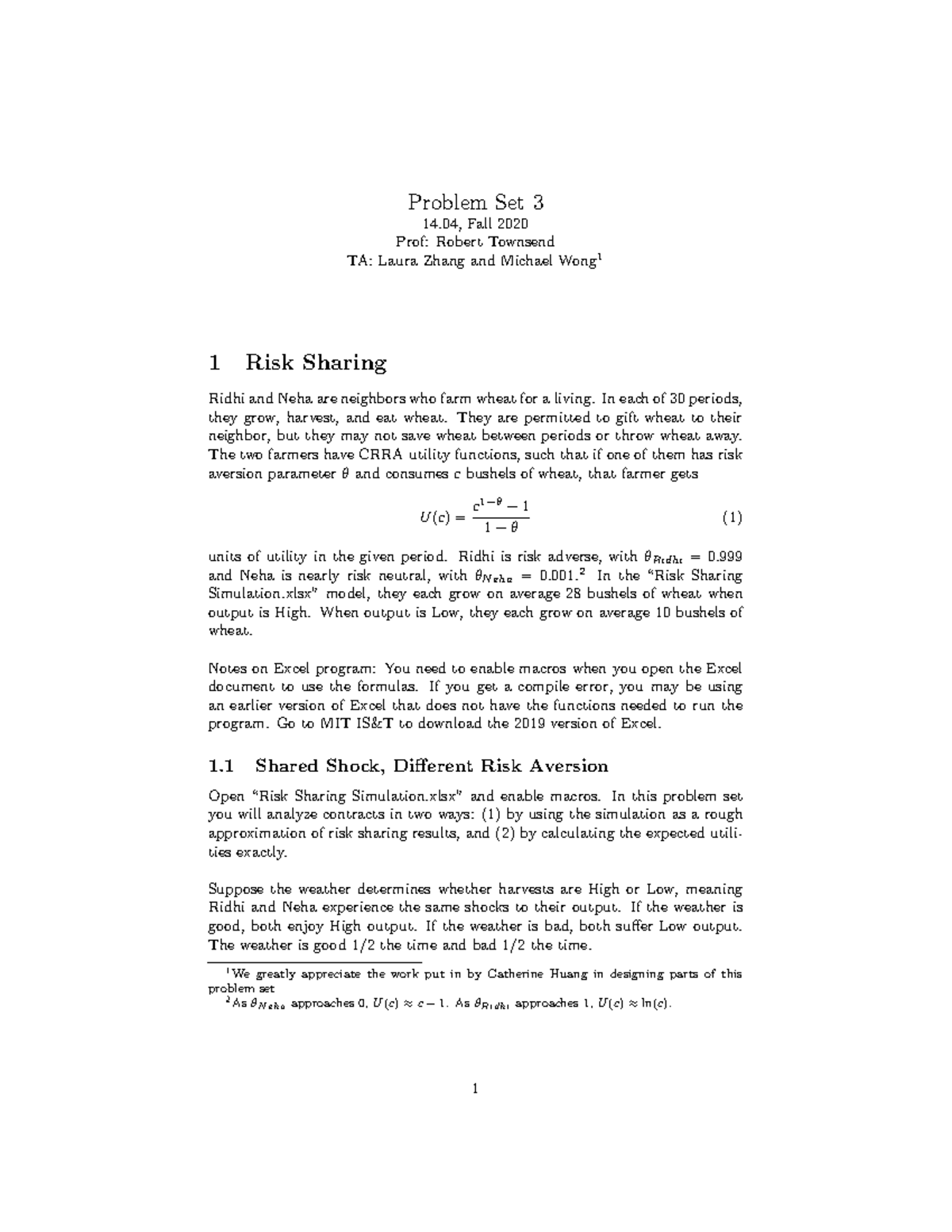 Mit14 04f20 pset3 - ques - Problem Set 3 14, Fall 2020 Prof: Robert Townsend TA: Laura Zhang and ...