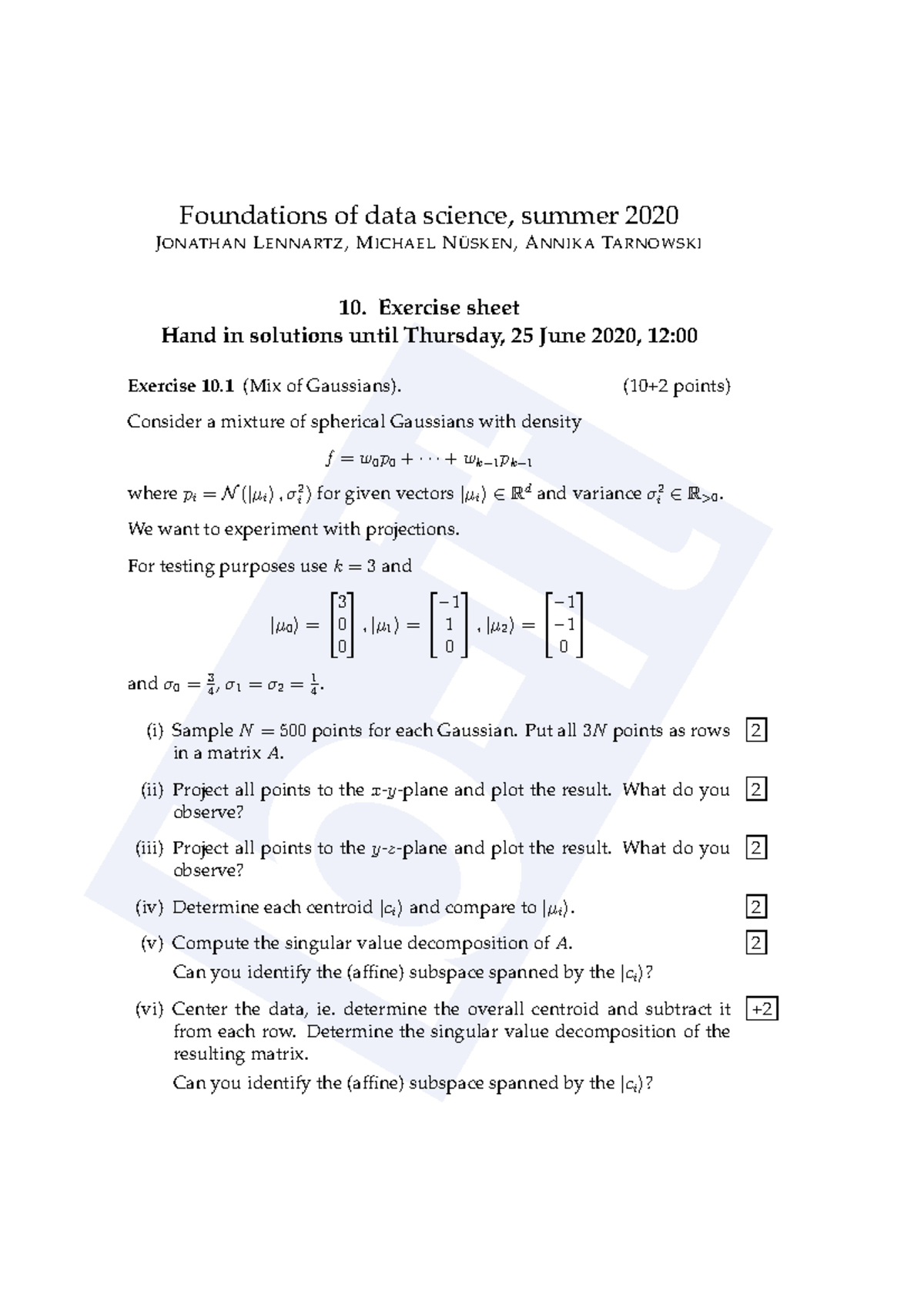 10 - FDS Exercise - b - i t Foundations of data science, summer 2020 JONATHAN LENNARTZ, MICHAEL ...