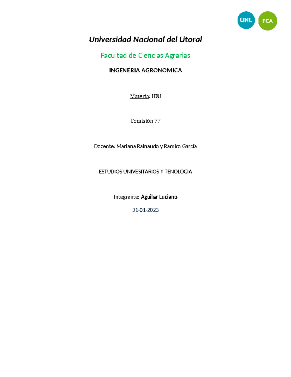 Historia DE LA UNL Y FCA - Universidad Nacional del Litoral Facultad de ...