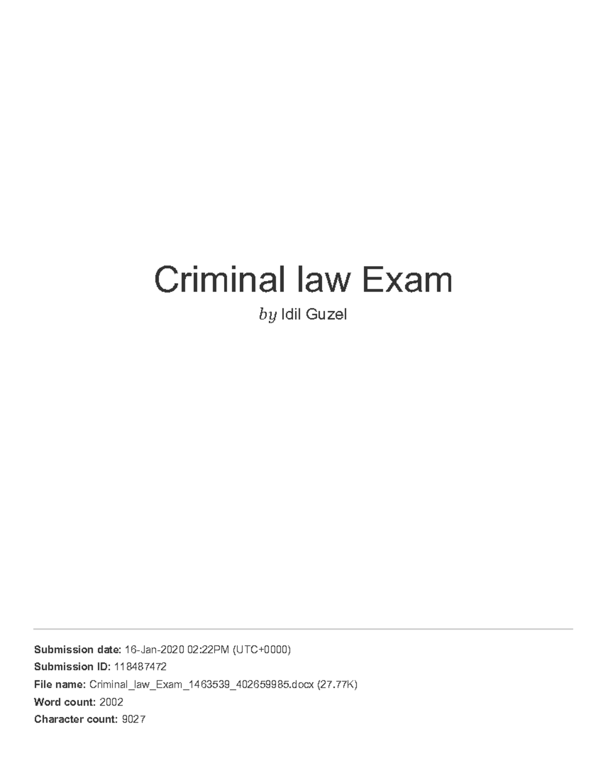 Criminal law Exam 1920 80% - Criminal law Exam by Idil Guzel Submission ...