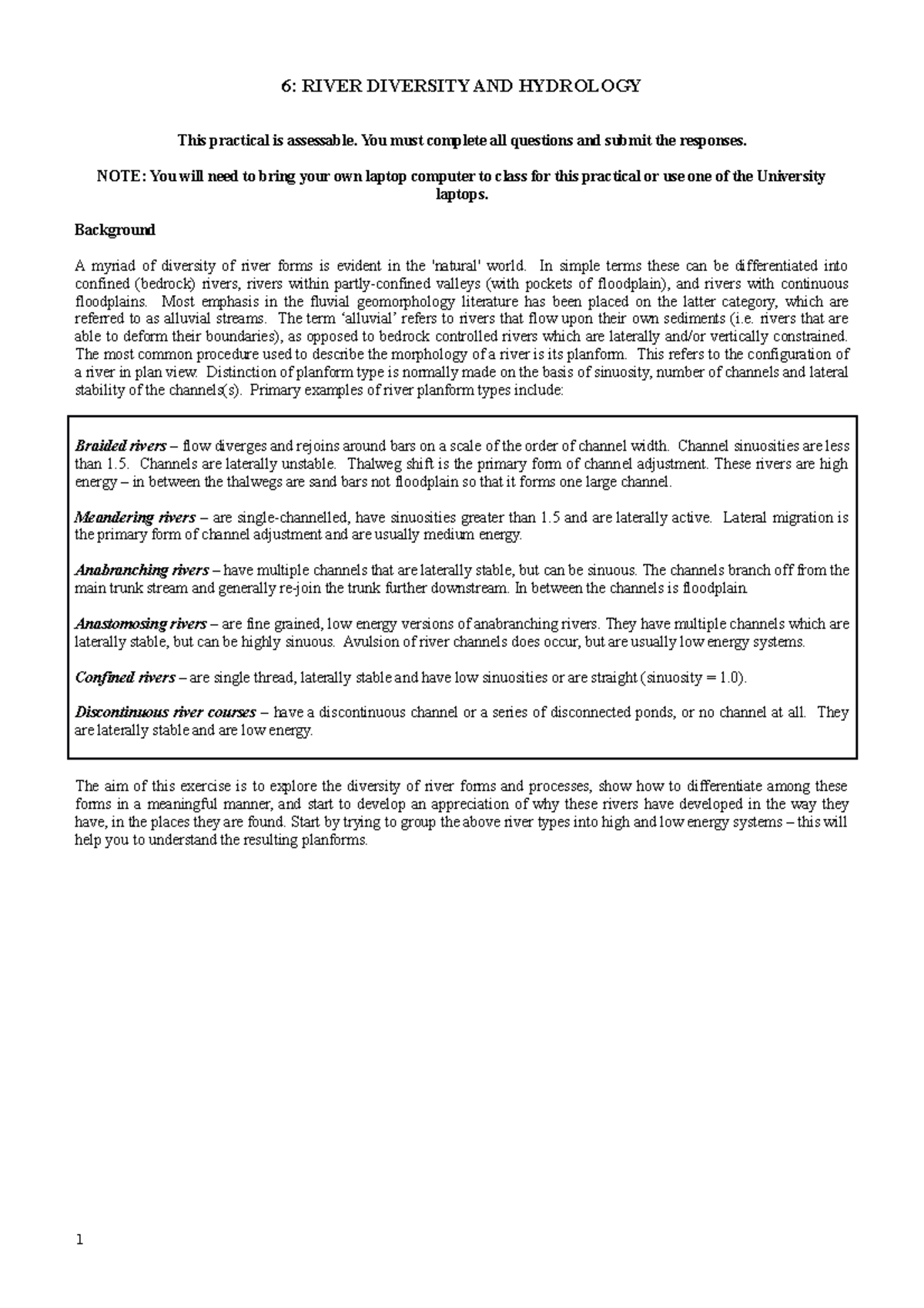 ENVS2266 Practical 6 - 6: RIVER DIVERSITY AND HYDROLOGY This practical ...