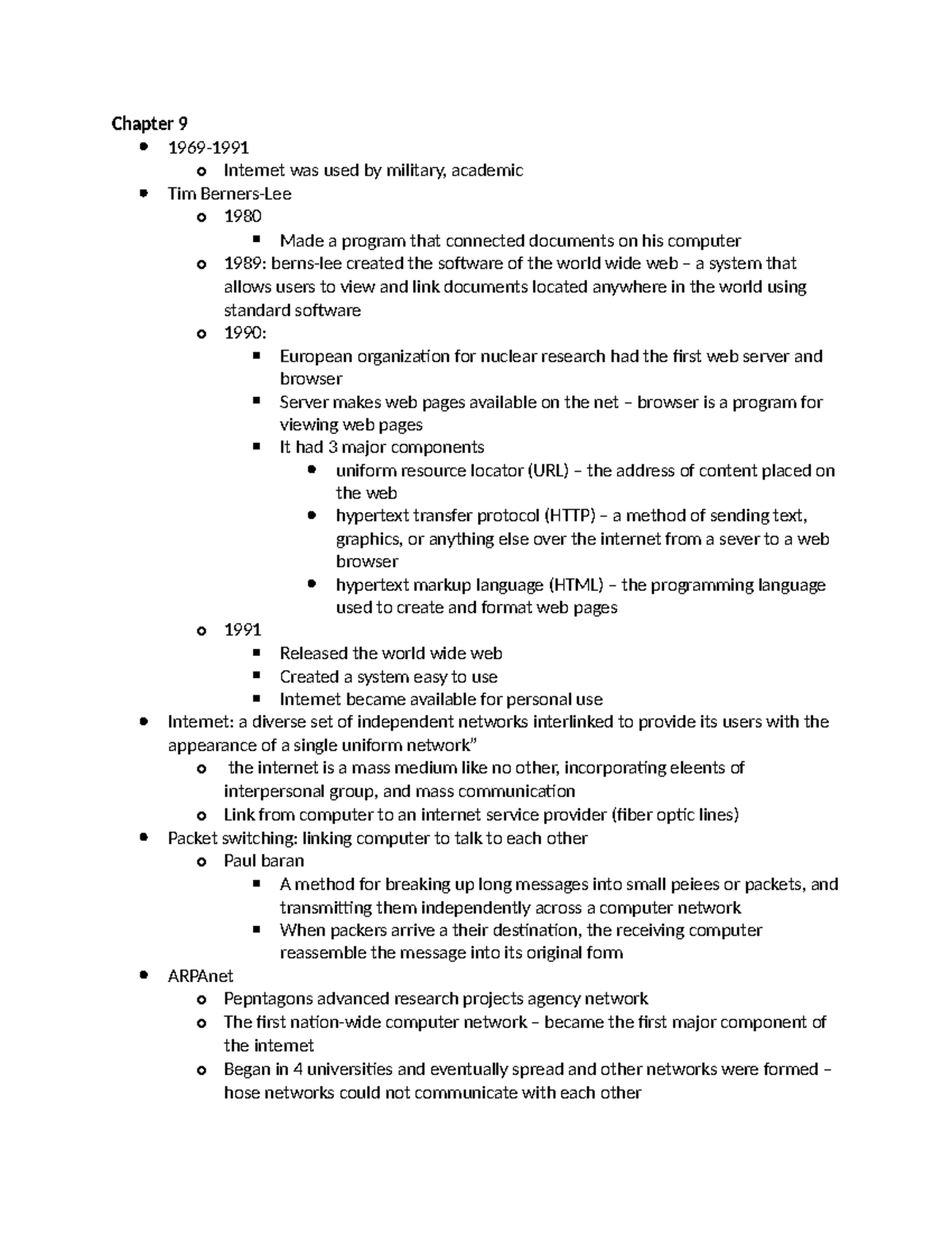 Exam 4 study gugide - Chapter 9 1969- o Internet was used by military ...