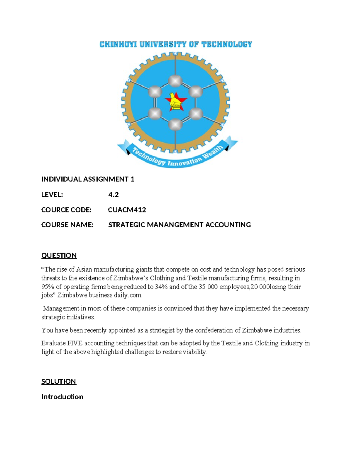 Individual Assignment 2 - INDIVIDUAL ASSIGNMENT 1 LEVEL: 4. COURCE CODE: CUACM COURSE NAME ...