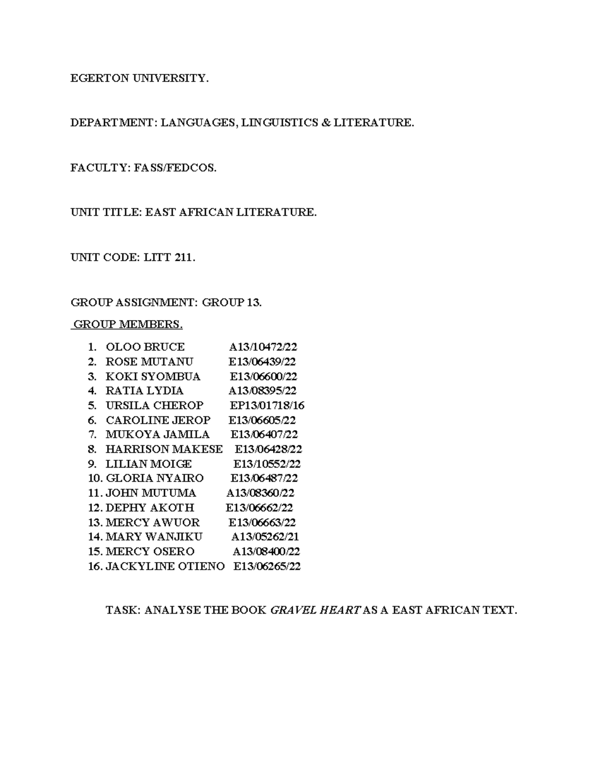 LITT 211; East African Literature Assignment - EGERTON UNIVERSITY. DEPARTMENT: LANGUAGES, - Studocu