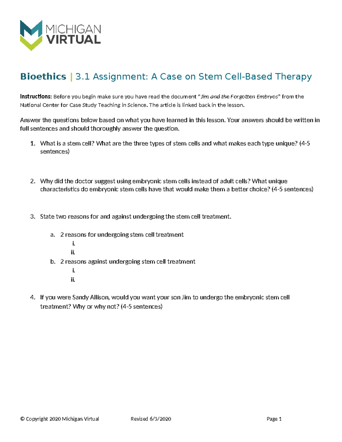 3.1 A Case on Stem Cell-Based Therapy - Bioethics | 3 Assignment: A ...