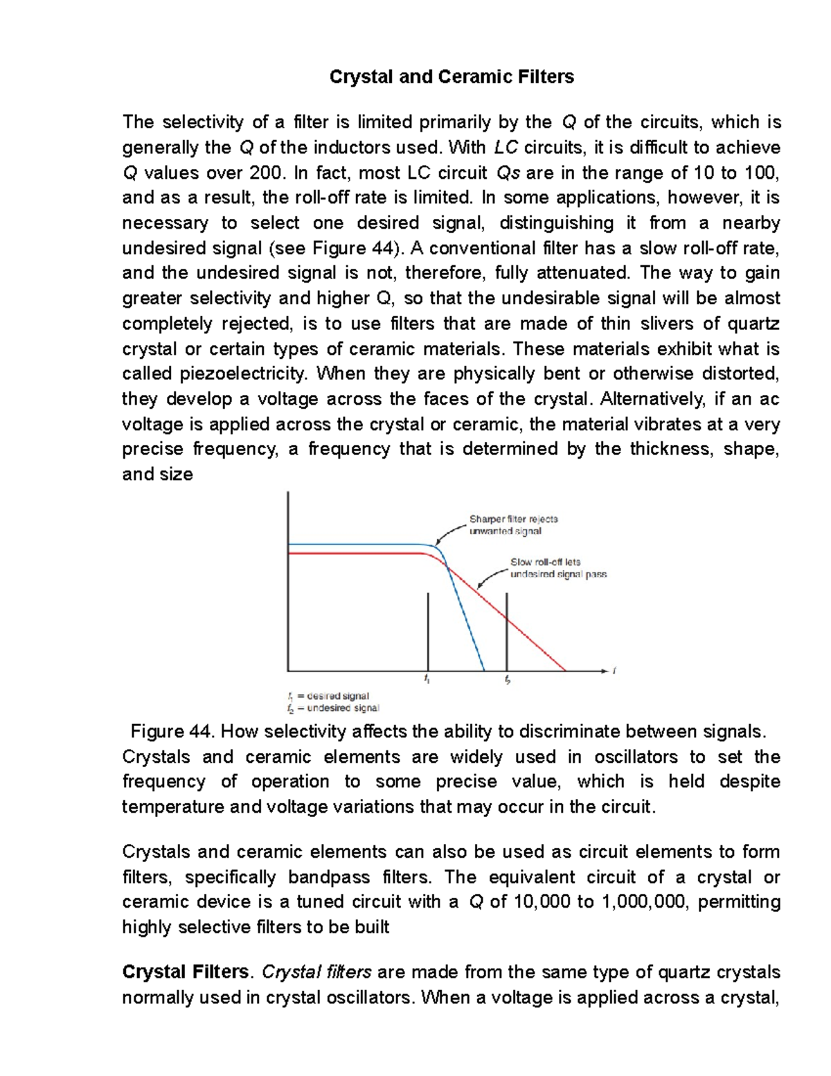 Crystal and Ceramic Filters - With LC circuits, it is difficult to ...