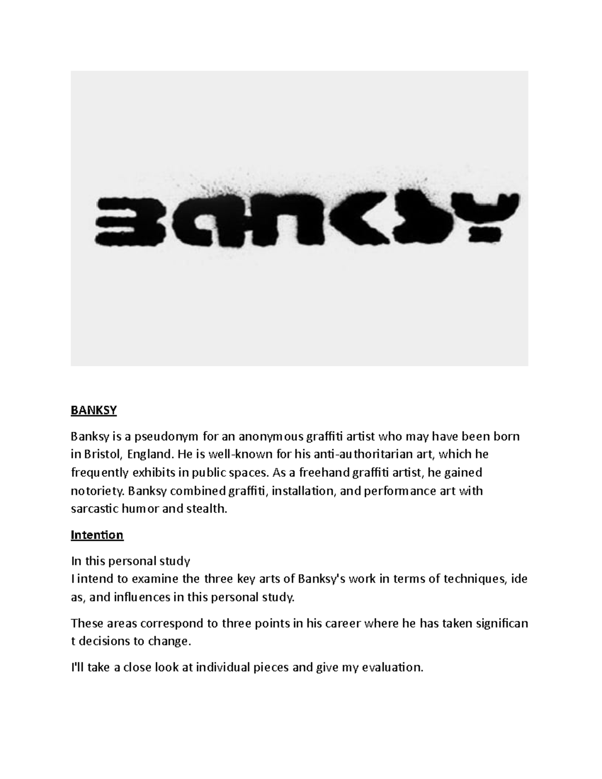 Banksy - It’s good stuff for art - BANKSY Banksy is a pseudonym for an ...