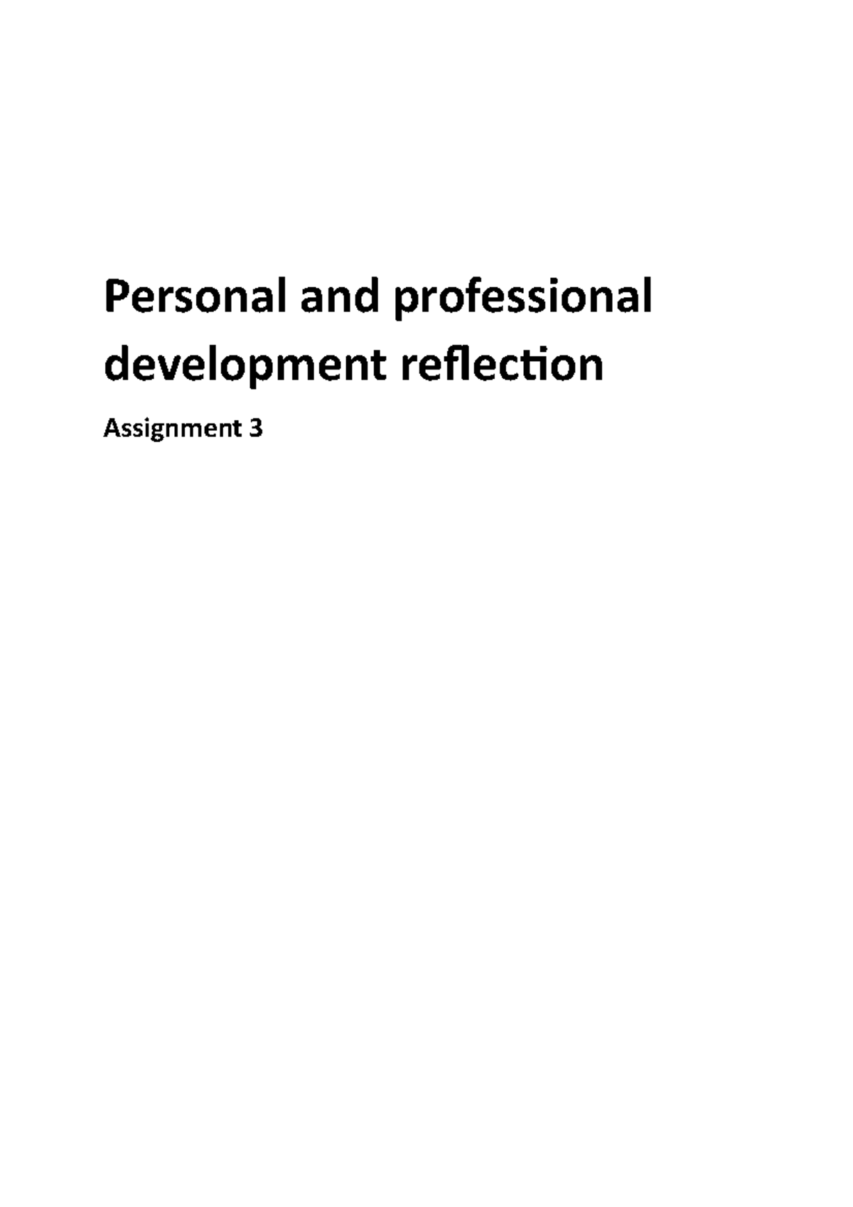 Assign 3 COM10011 - Reflection - Personal and professional development ...