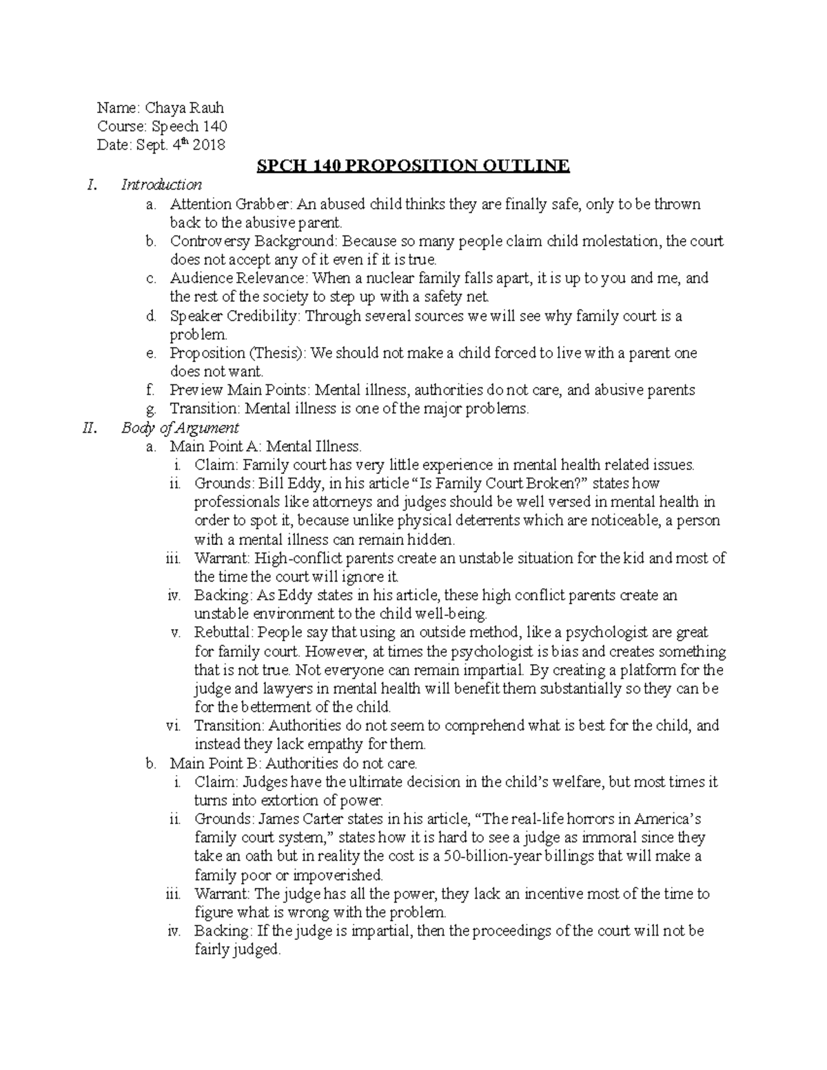 Family Court Speech - Name: Chaya Rauh Course: Speech 140 Date: Sept ...