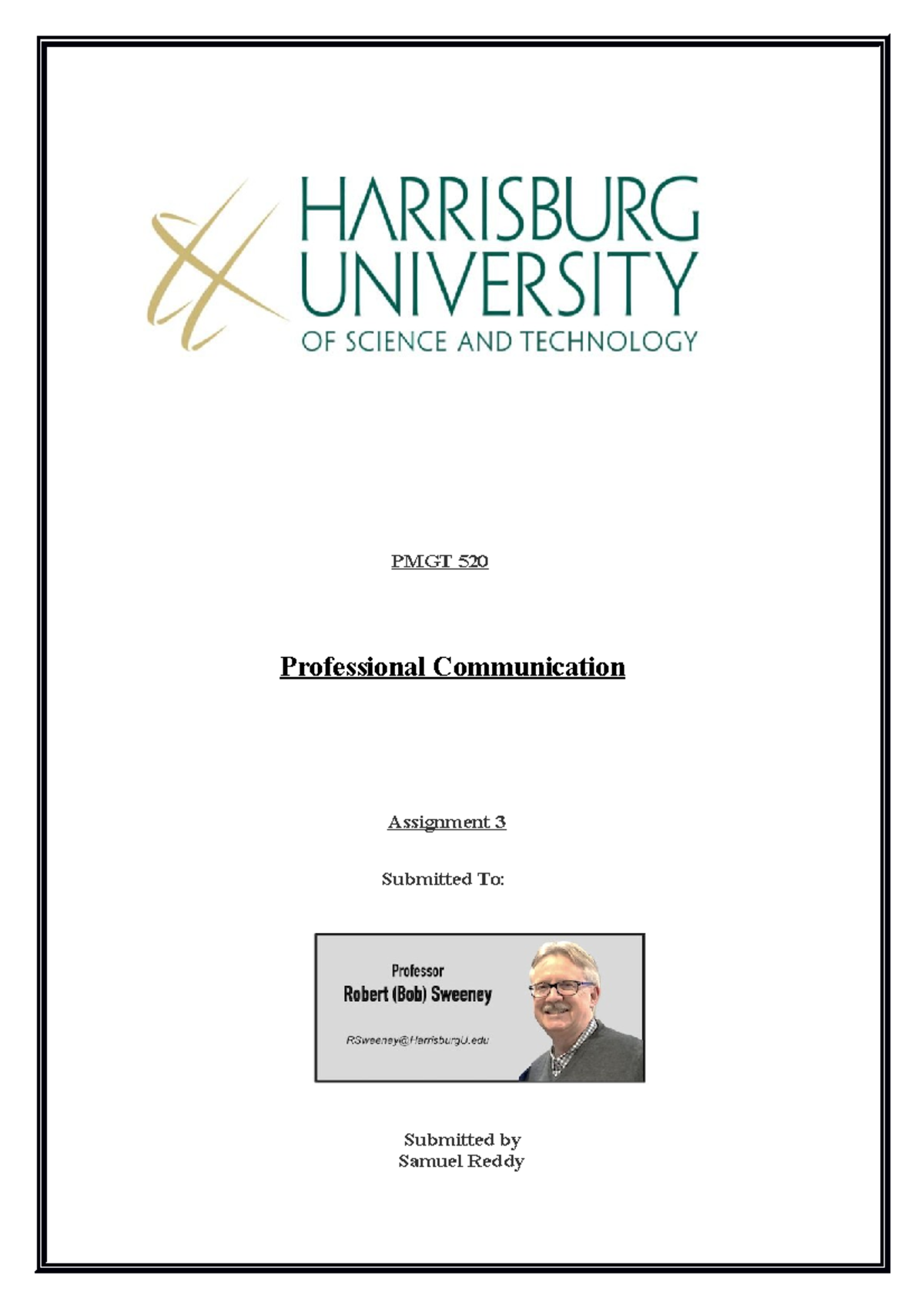 MGMT 520 aassignment 3 - unit 3 assignment - PMGT 520 Professional Communication Assignment 3 ...