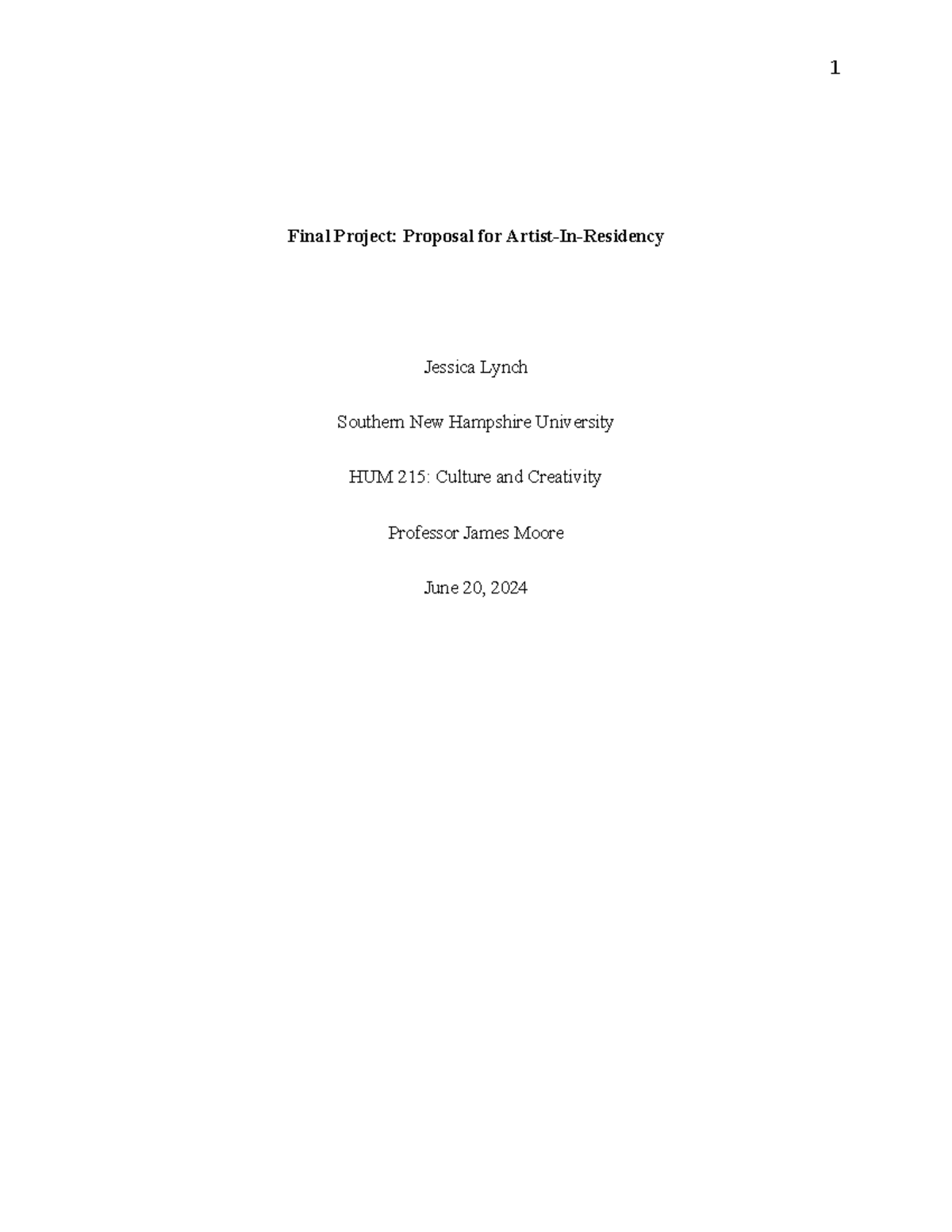 HUM215 Final Project - Final Project: Proposal for Artist-In-Residency ...