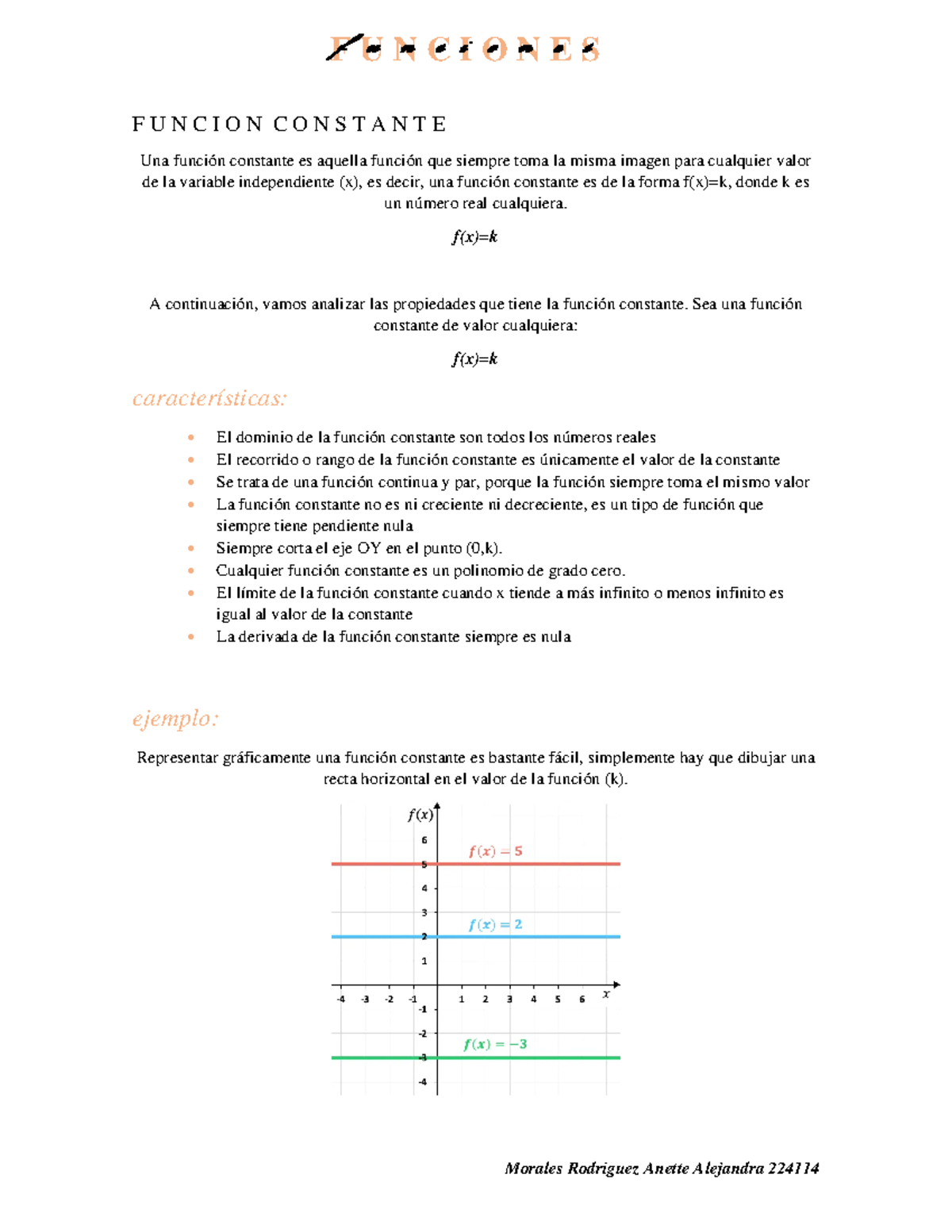 Funciones Basicas 224114 - F U N C I O N C O N S T A N T E Una función ...