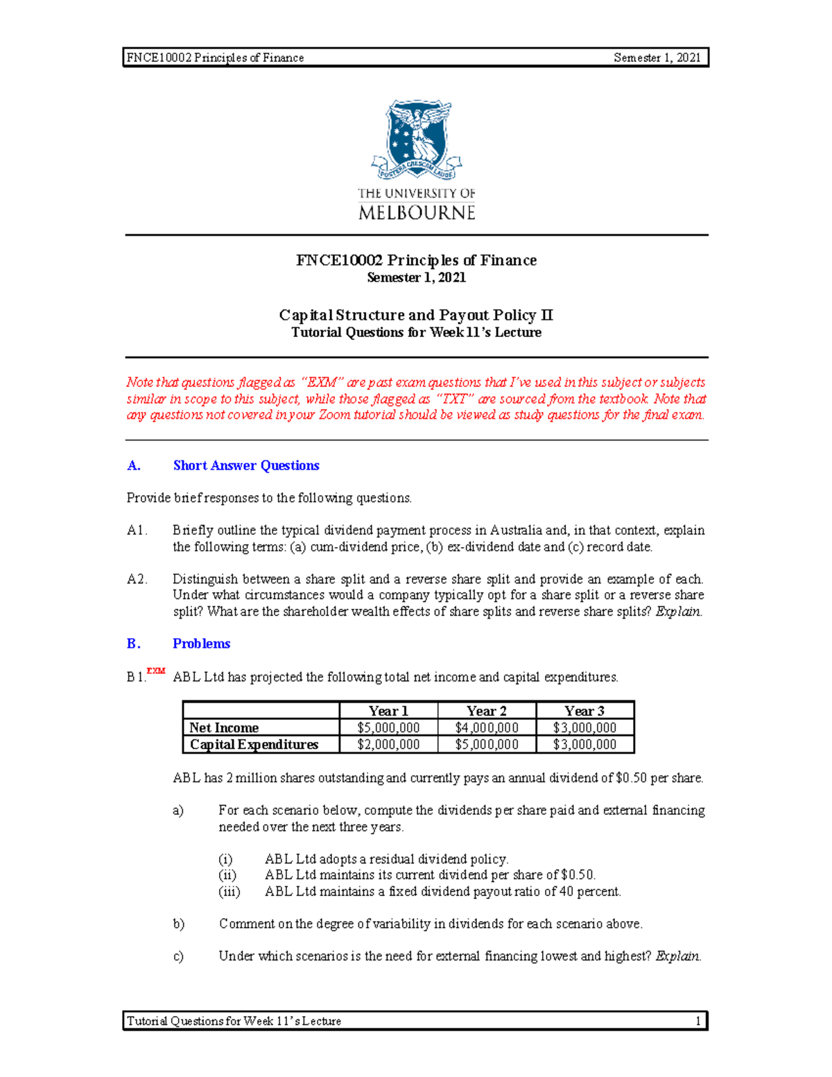 Tutorial 11 - Cap Str 2 - FNCE10002 Principles of Finance Semester 1, 2021 Tutorial Questions ...