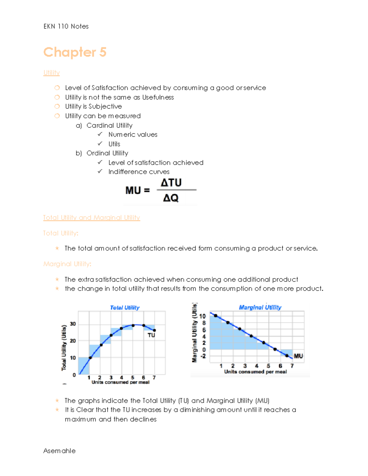 Economics Chapter 5 - Chapter 5 Utility Level of Satisfaction achieved ...