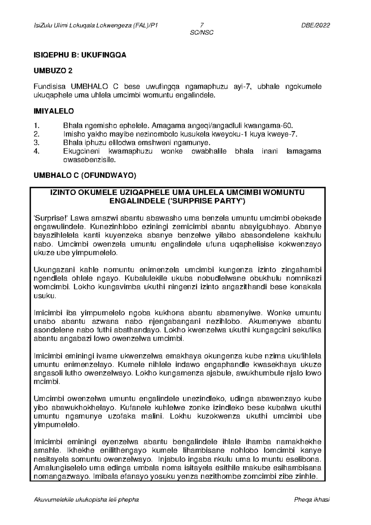 Ukufingqa - IsiZulu Ulimi Lokuqala Lokwengeza (FAL)/P1 7 DBE/ SC/NSC Akuvumelekile ukukopisha ...