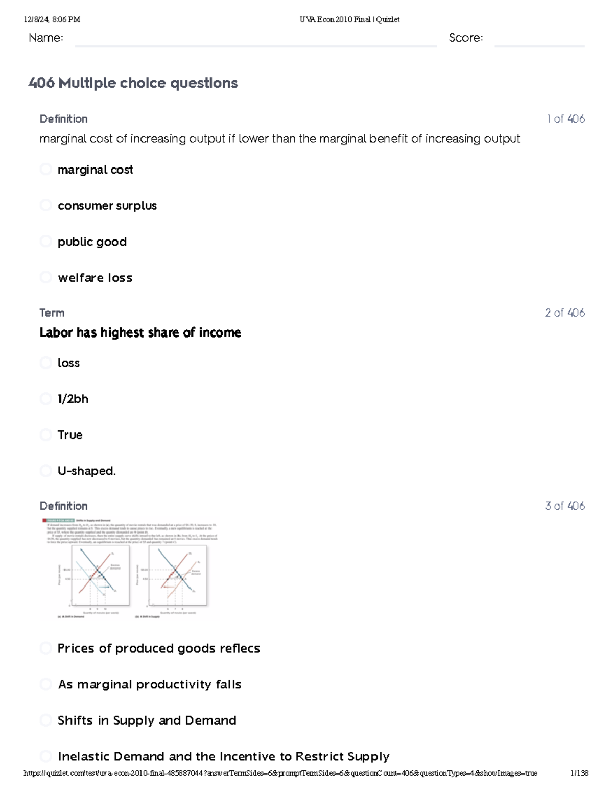 Quizlet Practice Final - Name: Score: 406 Multiple choice questions ...