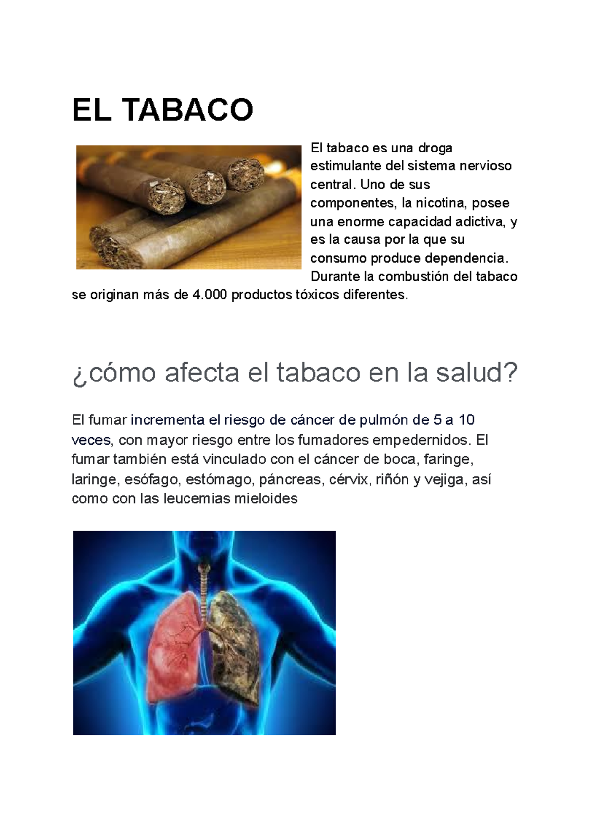 EL Tabaco - EL TABACO El tabaco es una droga estimulante del sistema ...