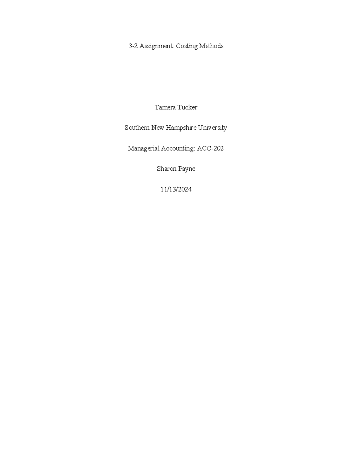 3-2 Assignment Costing Methods - 3-2 Assignment: Costing Methods Tamera ...