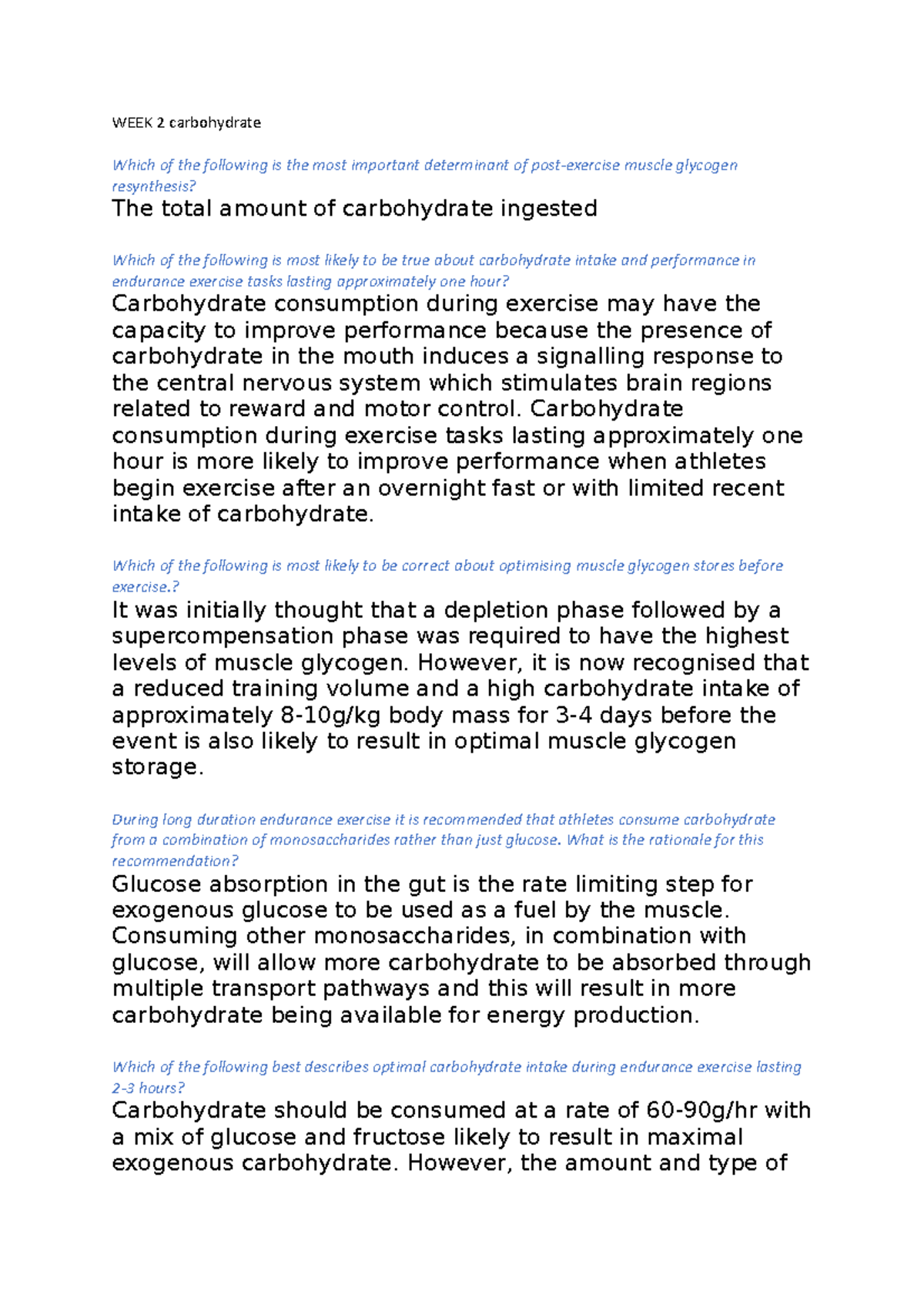 Wk2 quiz - quiz questions - WEEK 2 carbohydrate Which of the following ...