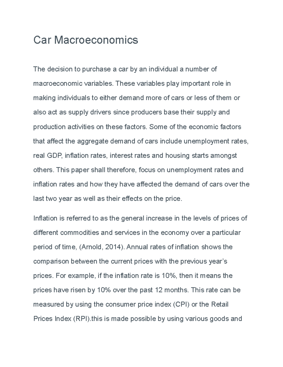Car Macroeconomics - Grade: 100 - Car Macroeconomics The decision to ...