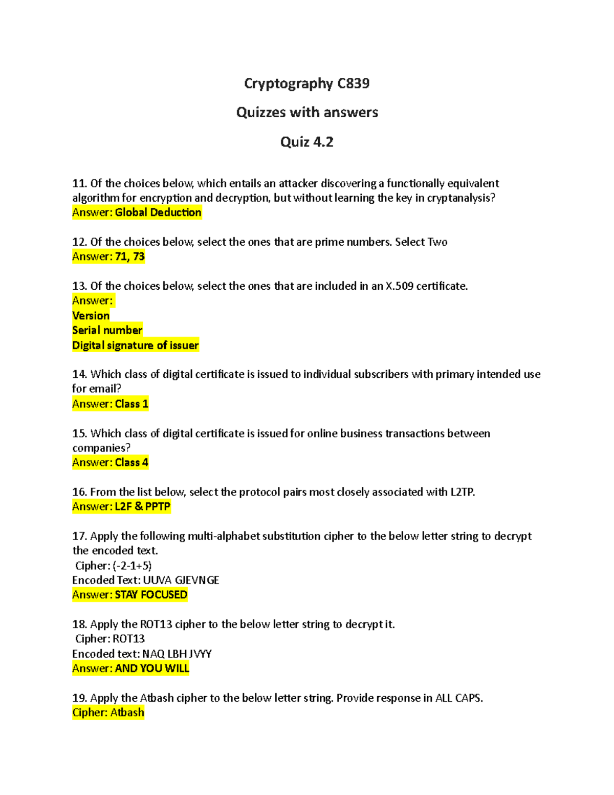 Cryptography C 839 Quiz 4 - Cryptography C Quizzes with answers Quiz 4. Of the choices below ...