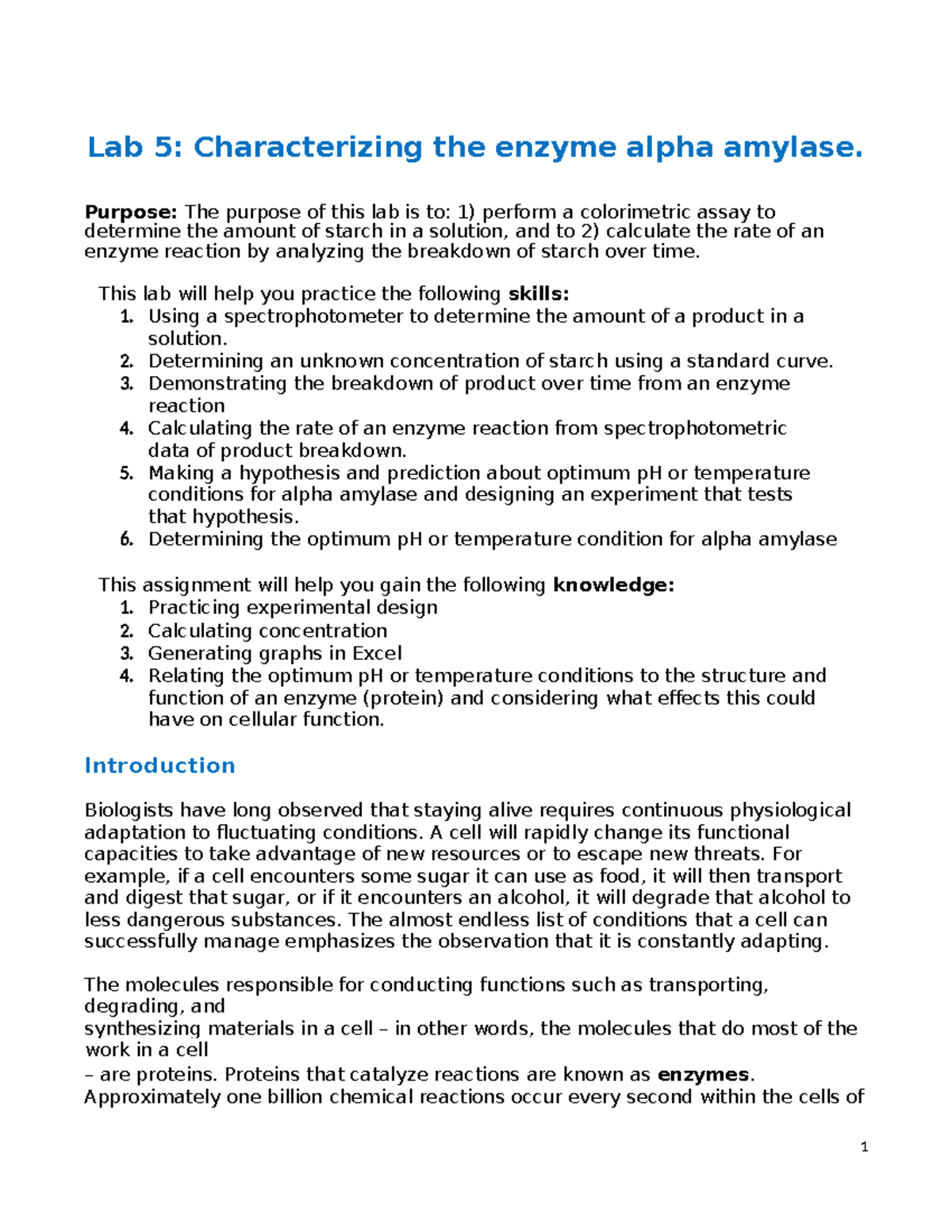 Lab 5- Enzyme Lab Fall2024 - Lab 5: Characterizing the enzyme alpha amylase. Purpose: The ...