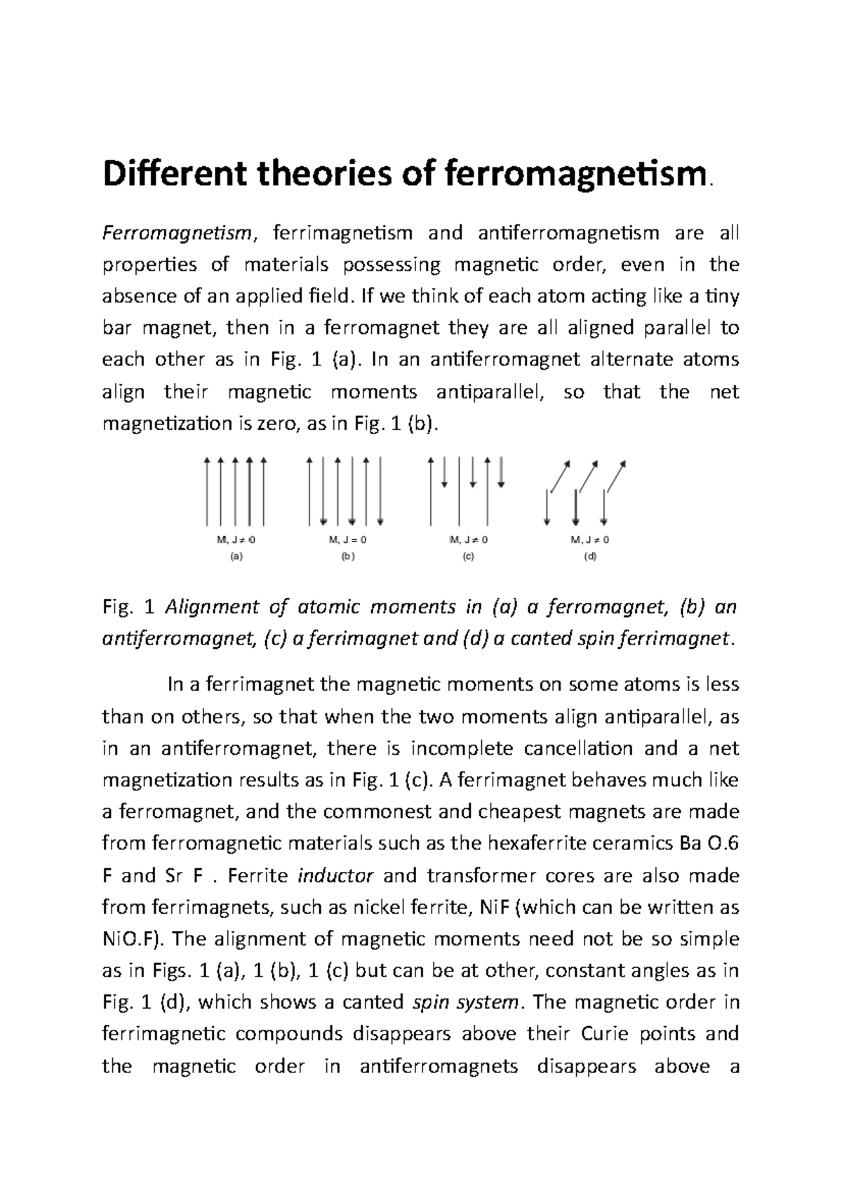 Different theories of ferromagnetism - Ferromagnetism, ferrimagnetism and antiferromagnetism are ...