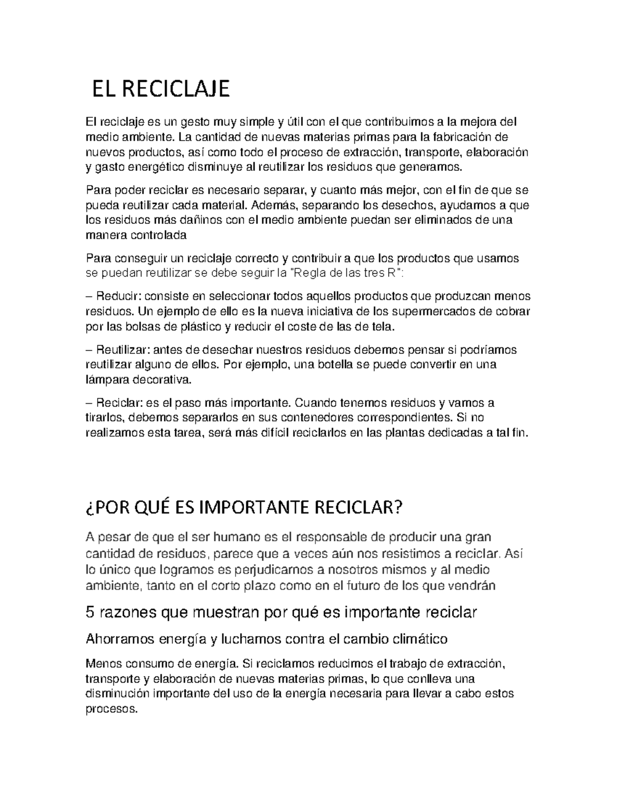 Reporte Sobre Reciclaje ATI - EL RECICLAJE El reciclaje es un gesto muy ...