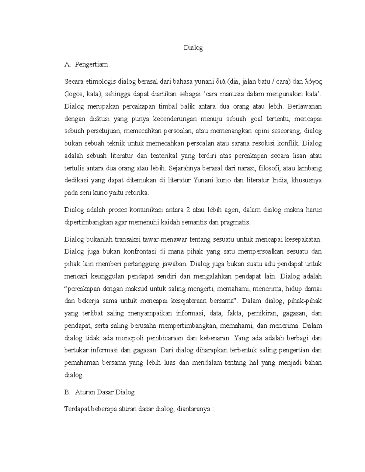 Macam-macam Dialog - Percakapan dengan maksud untuk saling mengerti ...