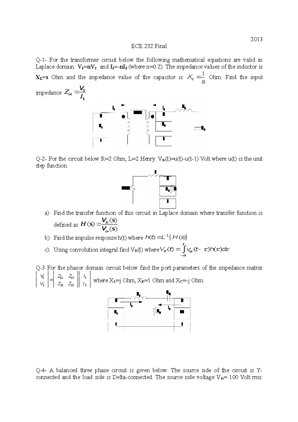 Final exam 10 May Spring 2018, questions and answers - ECE 232 Final ...