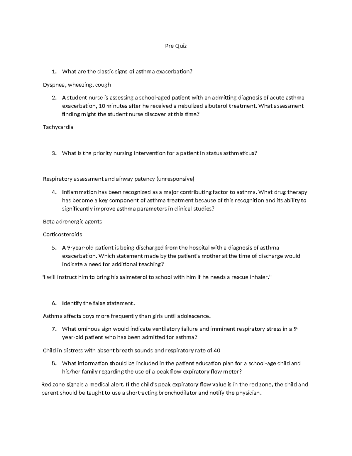 Asthma Pre Quiz-2 spring 2023 - Pre Quiz What are the classic signs of ...