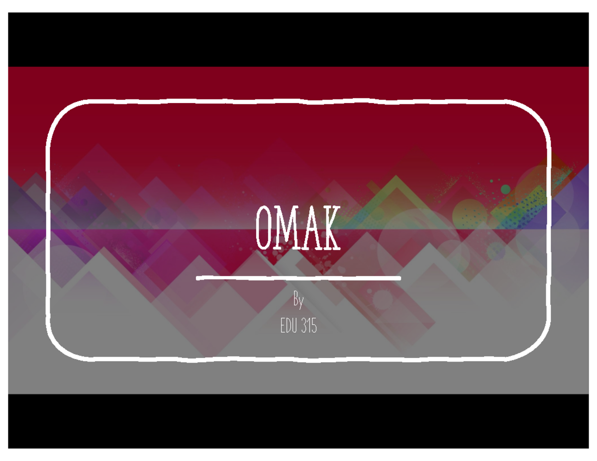 Touring the Community - Omak By EDU 315 Omak ####### Demographics Of ...
