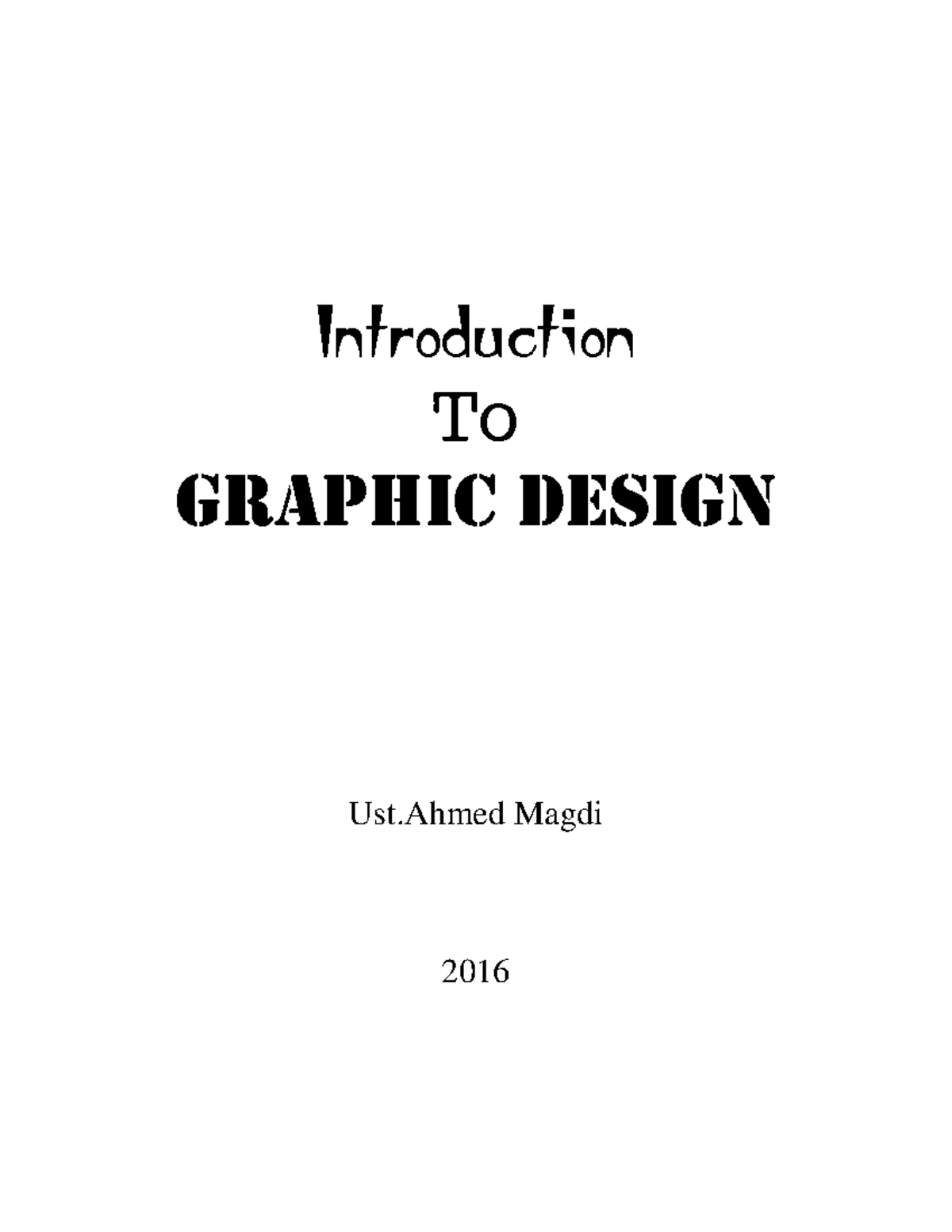 Introduction to Graphic Design - Introduction To Graphic Design Ust ...