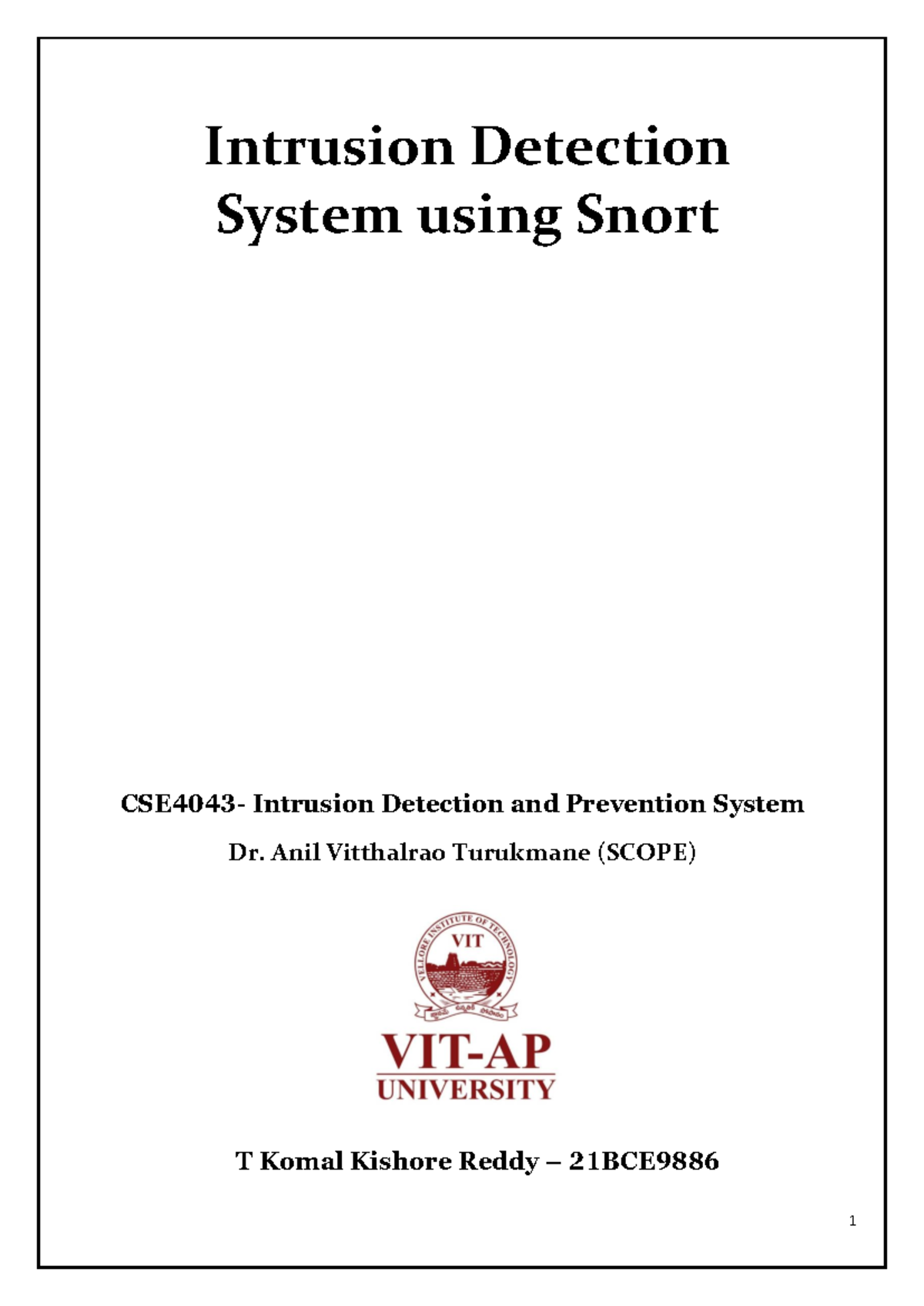 Research Paper 2 - Intrusion Detection System using Snort CSE4043 ...