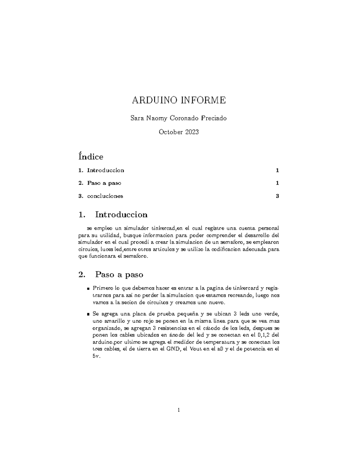 Arduino informe - ARDUINO INFORME Sara Naomy Coronado Preciado October 2023 ́Indice Introduccion ...