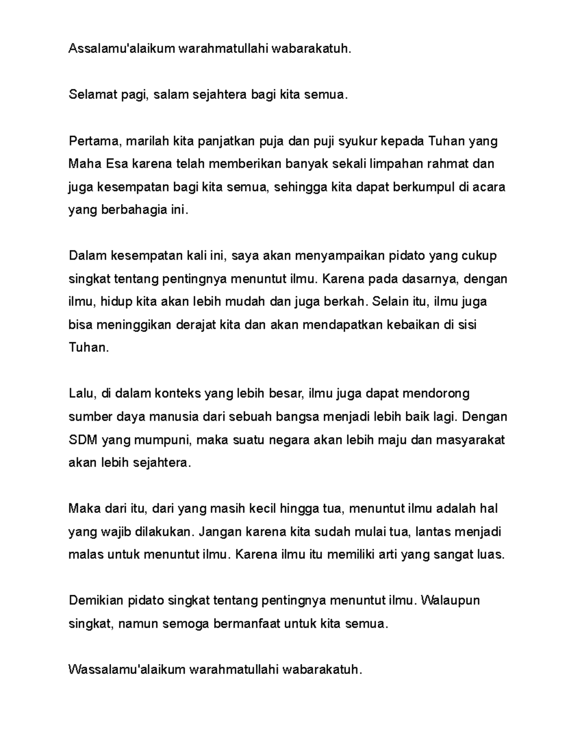 Assalamu - ass - Assalamu'alaikum warahmatullahi wabarakatuh. Selamat ...