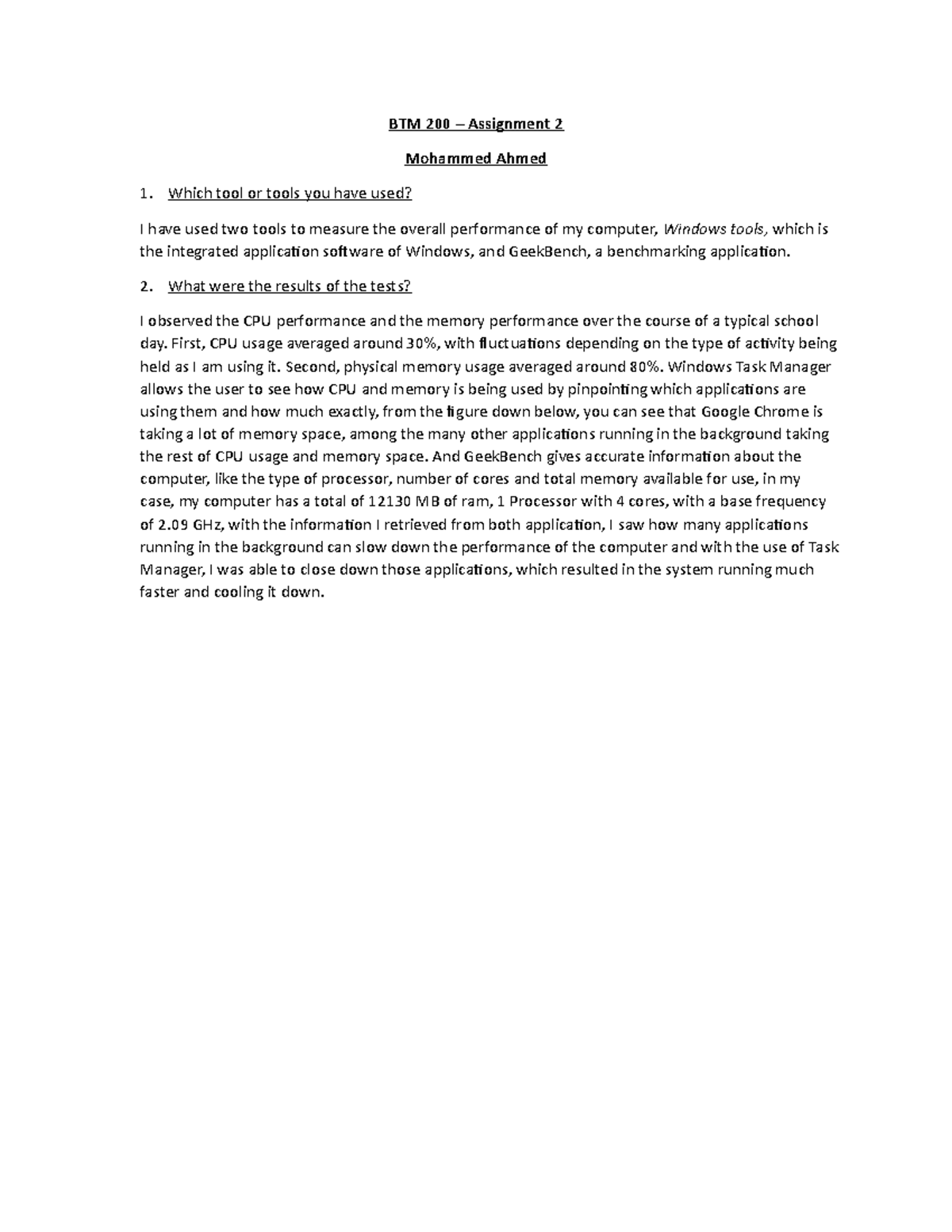 BTM 200 Assignment 2 - BTM 200 – Assignment 2 Mohammed Ahmed Which tool or tools you have used ...