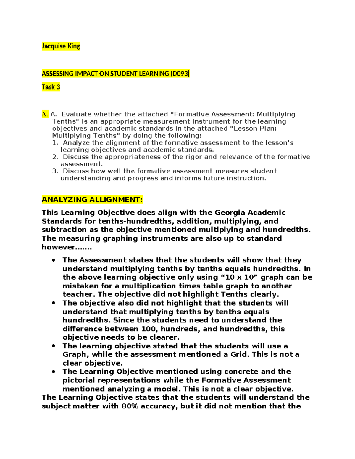 3 Students - Task1 - Jacquise King ASSESSING IMPACT ON STUDENT LEARNING ...
