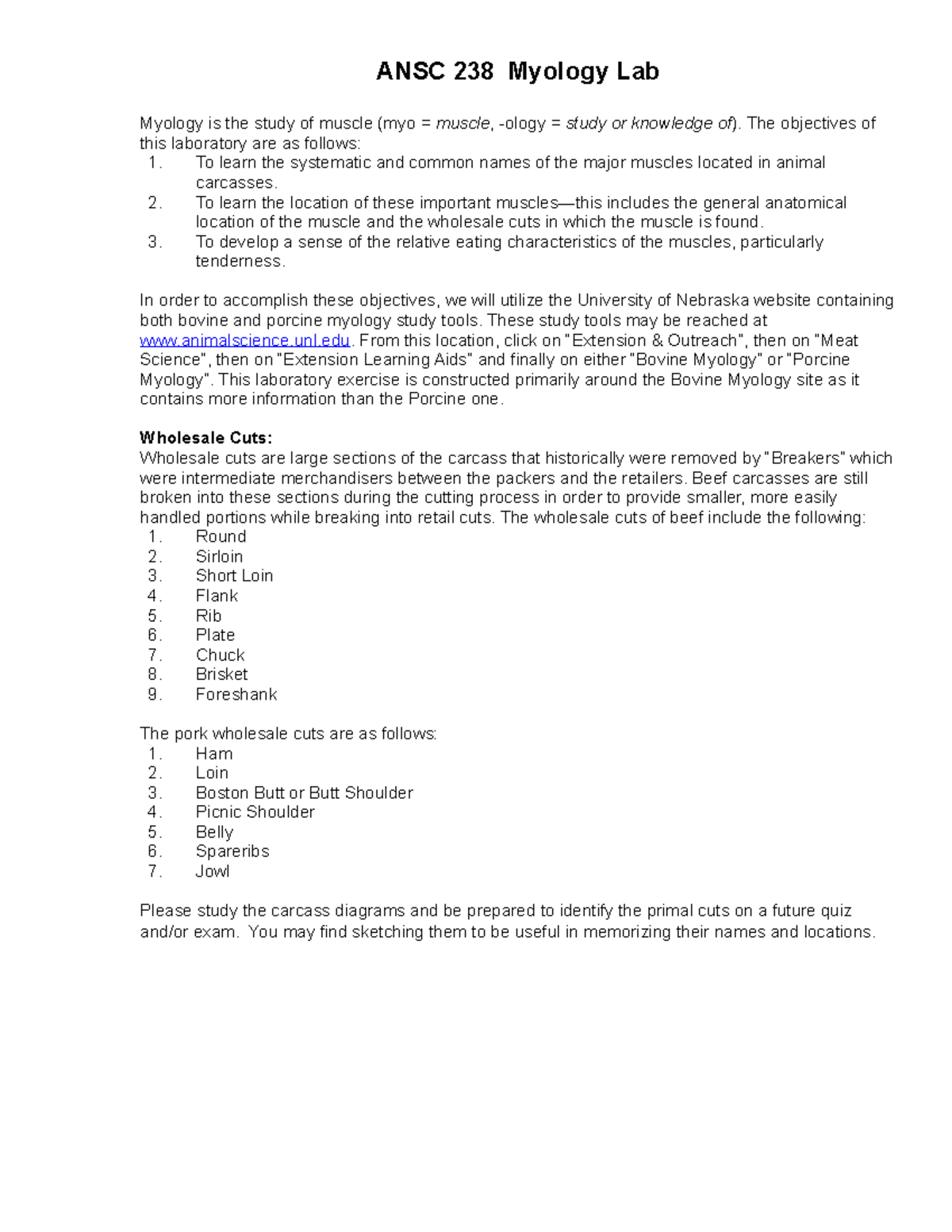 Lab 7 Myology Lab - ANSC 238 Myology Lab Myology is the study of muscle ...