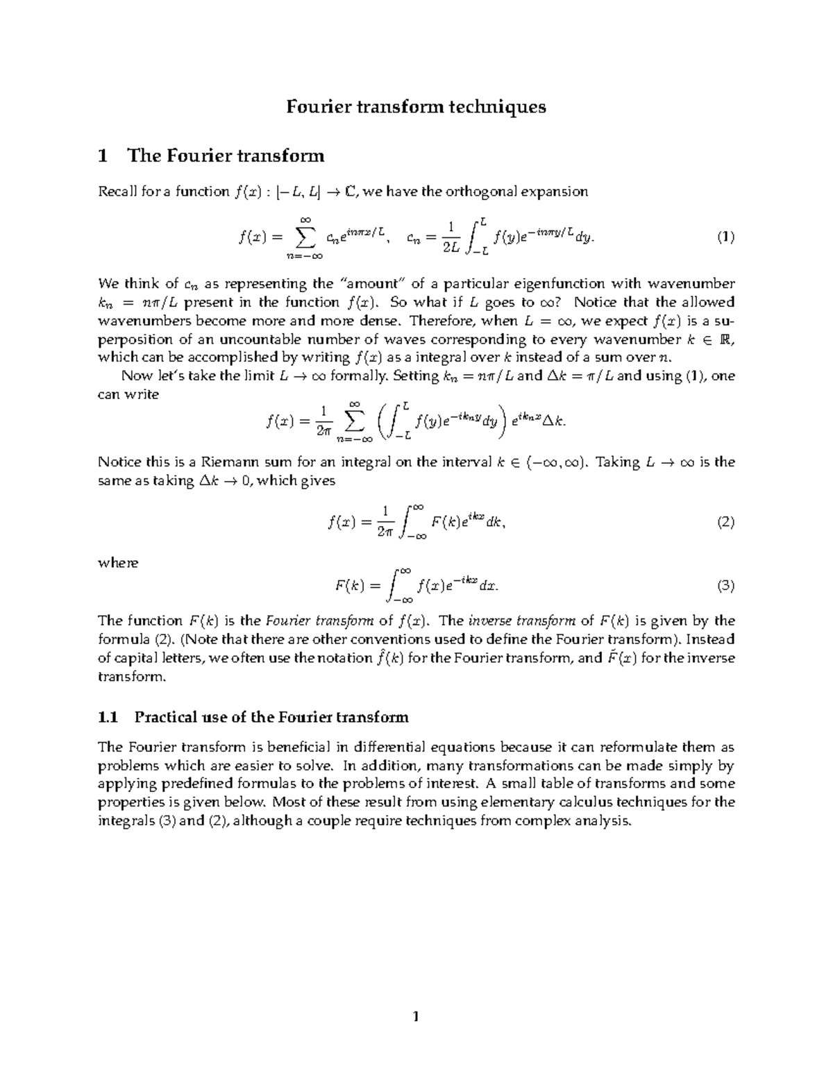 Fourier transform techniques - (1) We think of cn as representing the “amount” of a particular ...