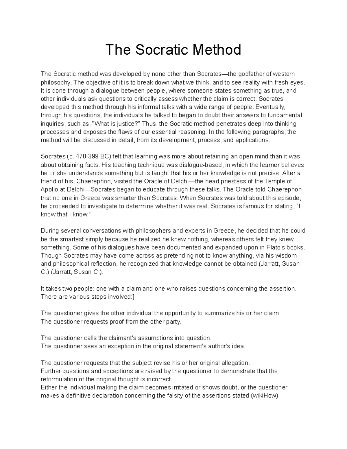 The Socratic Method - The objective of it is to break down what we ...