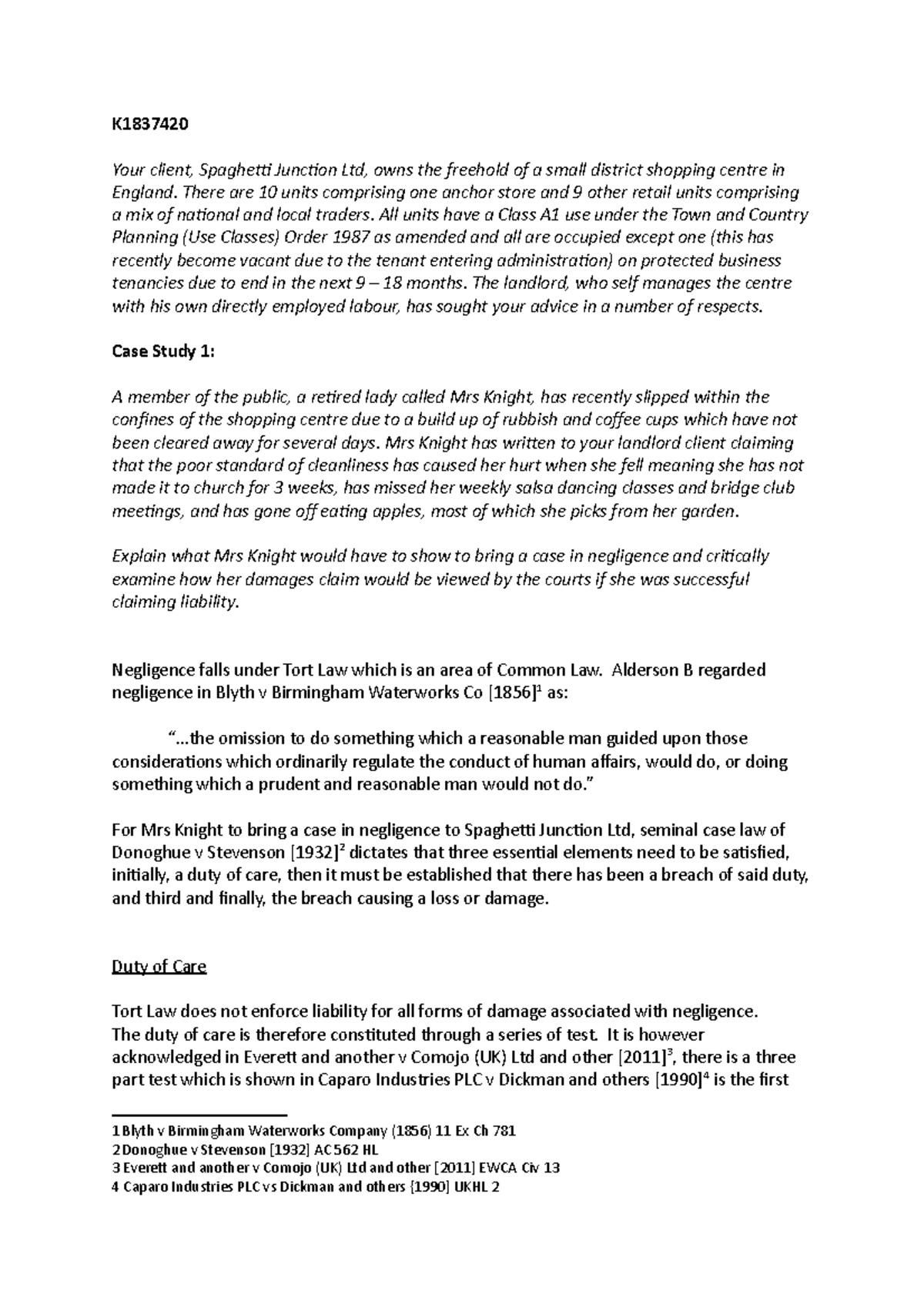 Law Case Study Essay - K Your client, Spaghetti Junction Ltd, owns the ...