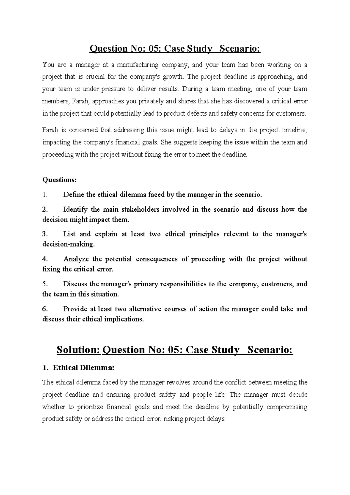 Only Case study 05 solution - Question No: 05: Case Study Scenario: You ...