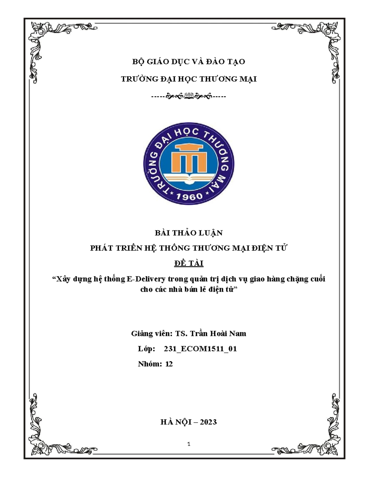 BTL PTHT E Delivery - BỘ GIÁO DỤC VÀ ĐÀO TẠO TRƯỜNG ĐẠI HỌC THƯƠNG MẠI ...