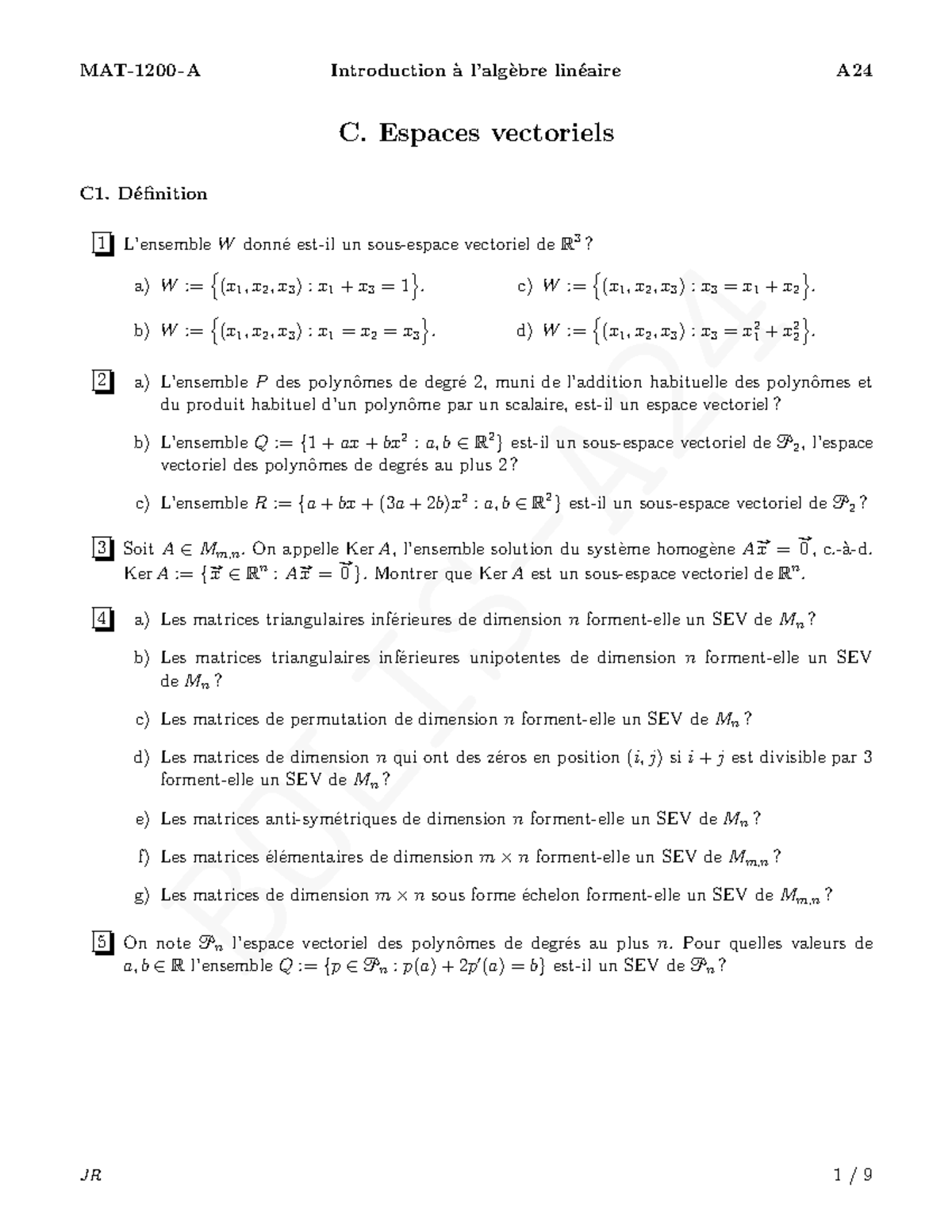 série d'exercices - C. Espaces vectoriels C1. Définition 1 L’ensemble W ...