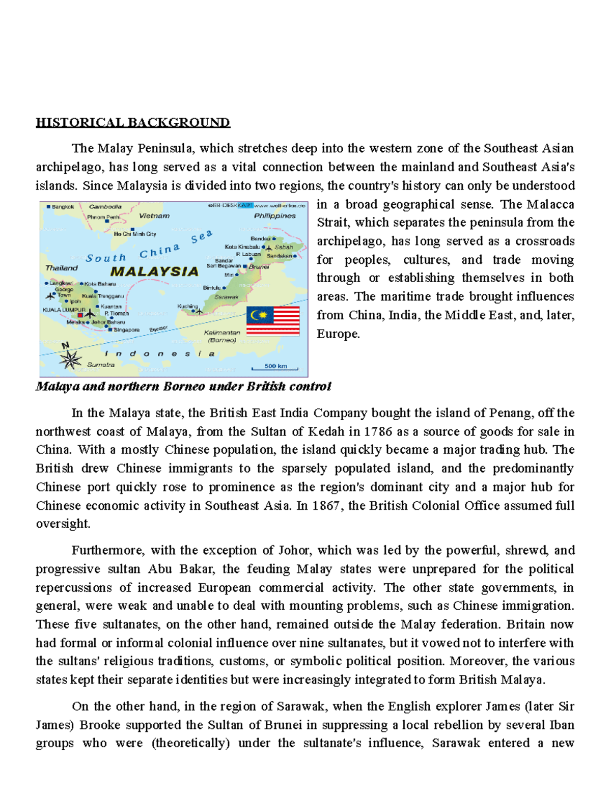 Malaysia Profiling - HISTORICAL BACKGROUND The Malay Peninsula, which ...
