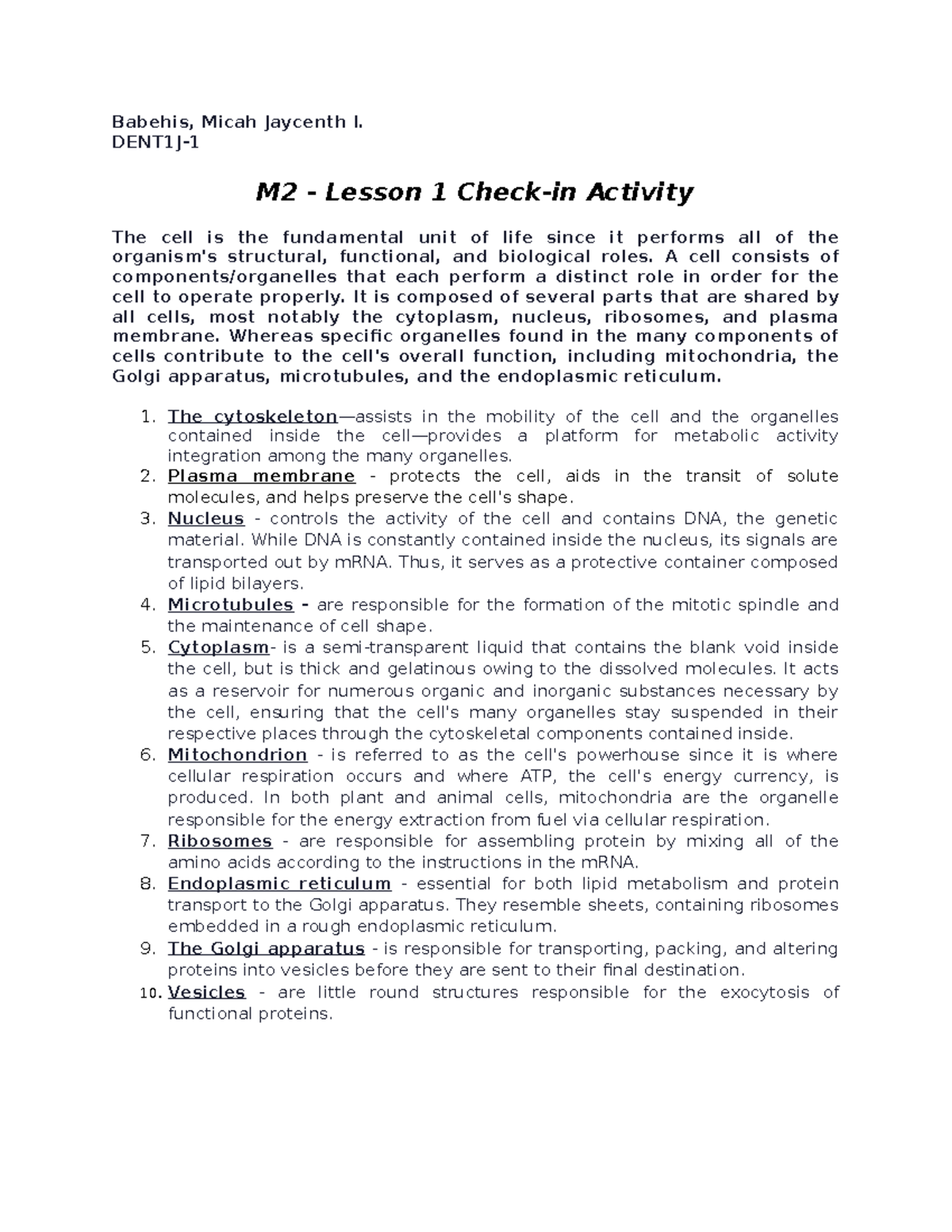 Babehis DENT1J-1 M1 L1 Activity - Babehis, Micah Jaycenth I. DENT1J- M2 - Lesson 1 Check-in ...